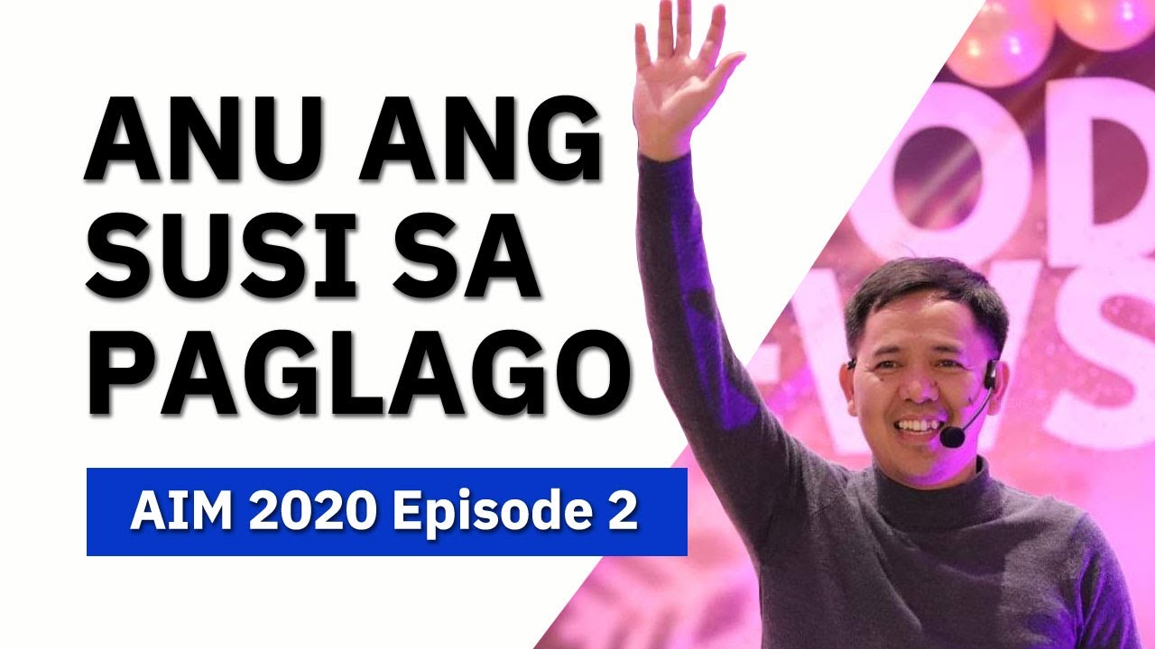 ANO ANG SUSI SA PAGLAGO? - YouTube