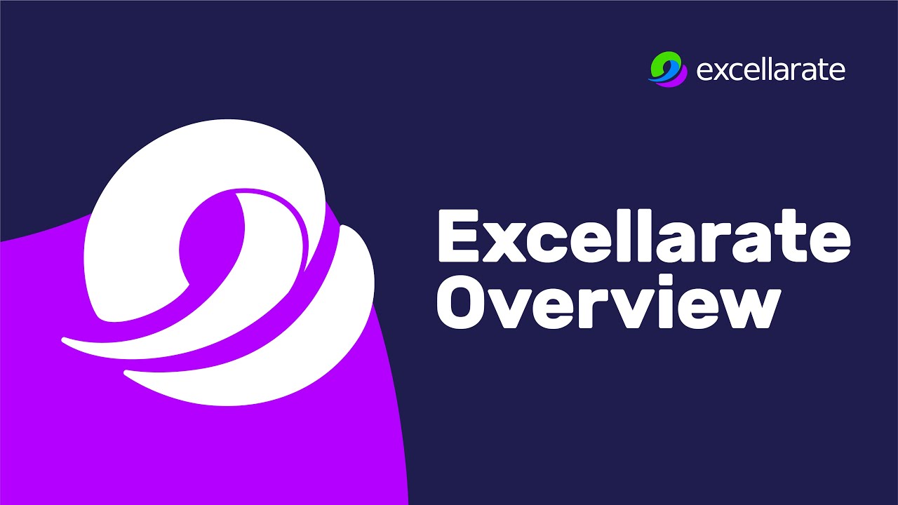 Excellarate Overview - YouTube