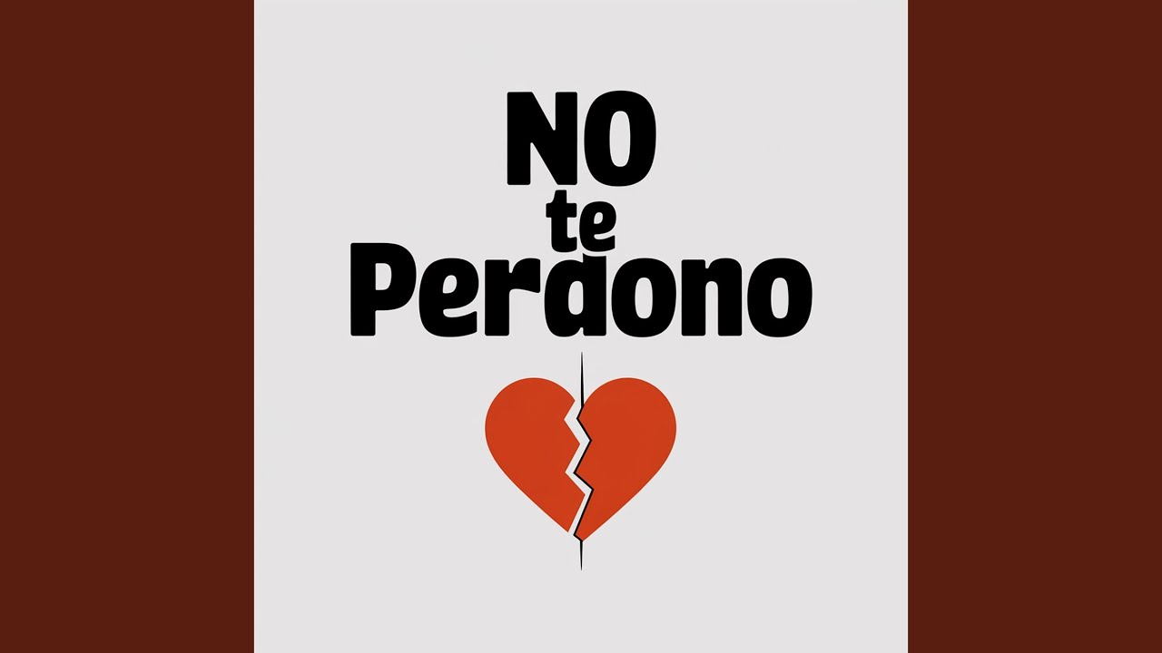No te perdono - YouTube