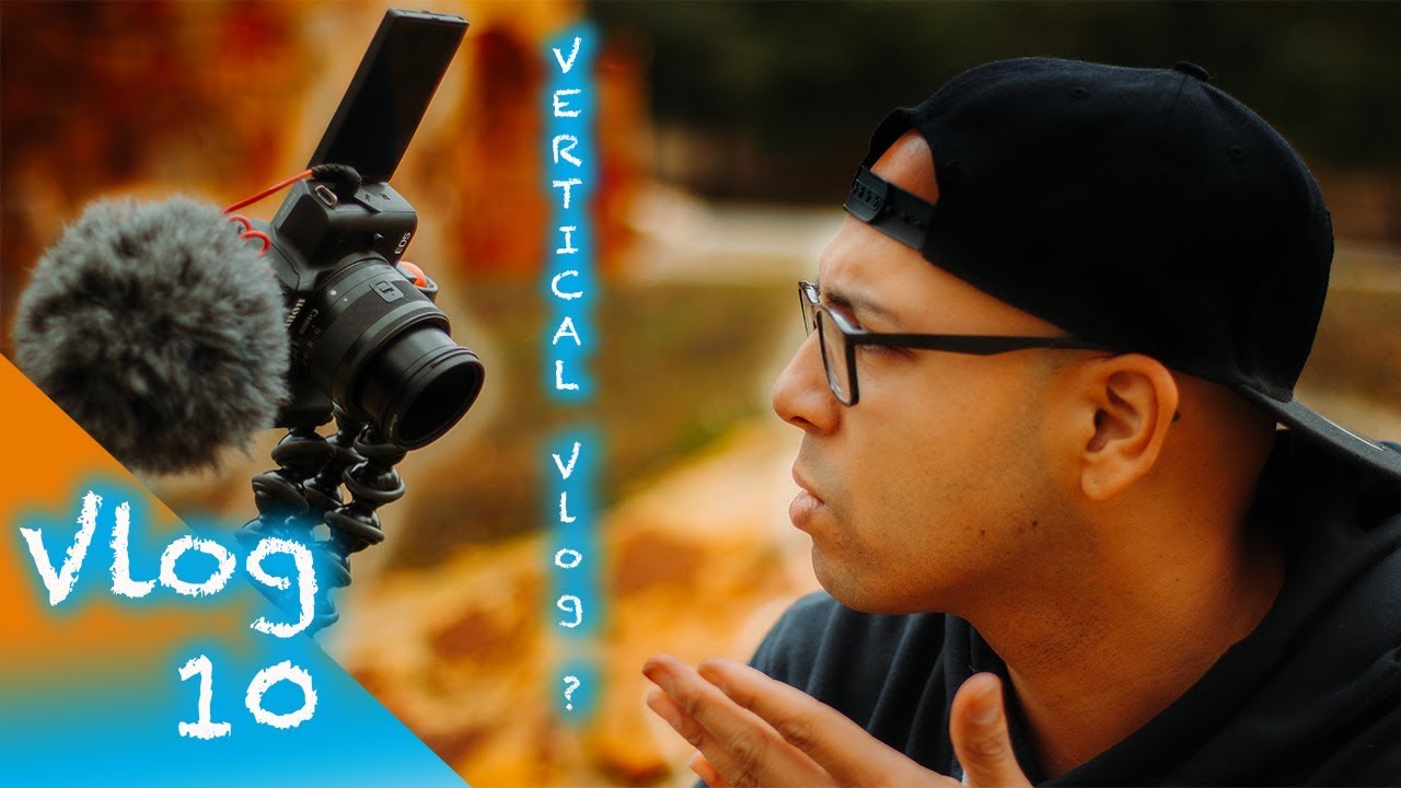 A Vertical Vlog...? We Need To Talk About This - YouTube