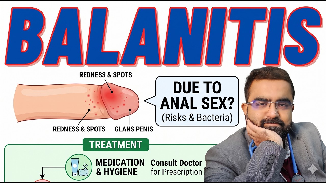Ling me Lali aur Sujan? Guda maaithun se Severe Balanitis - YouTube