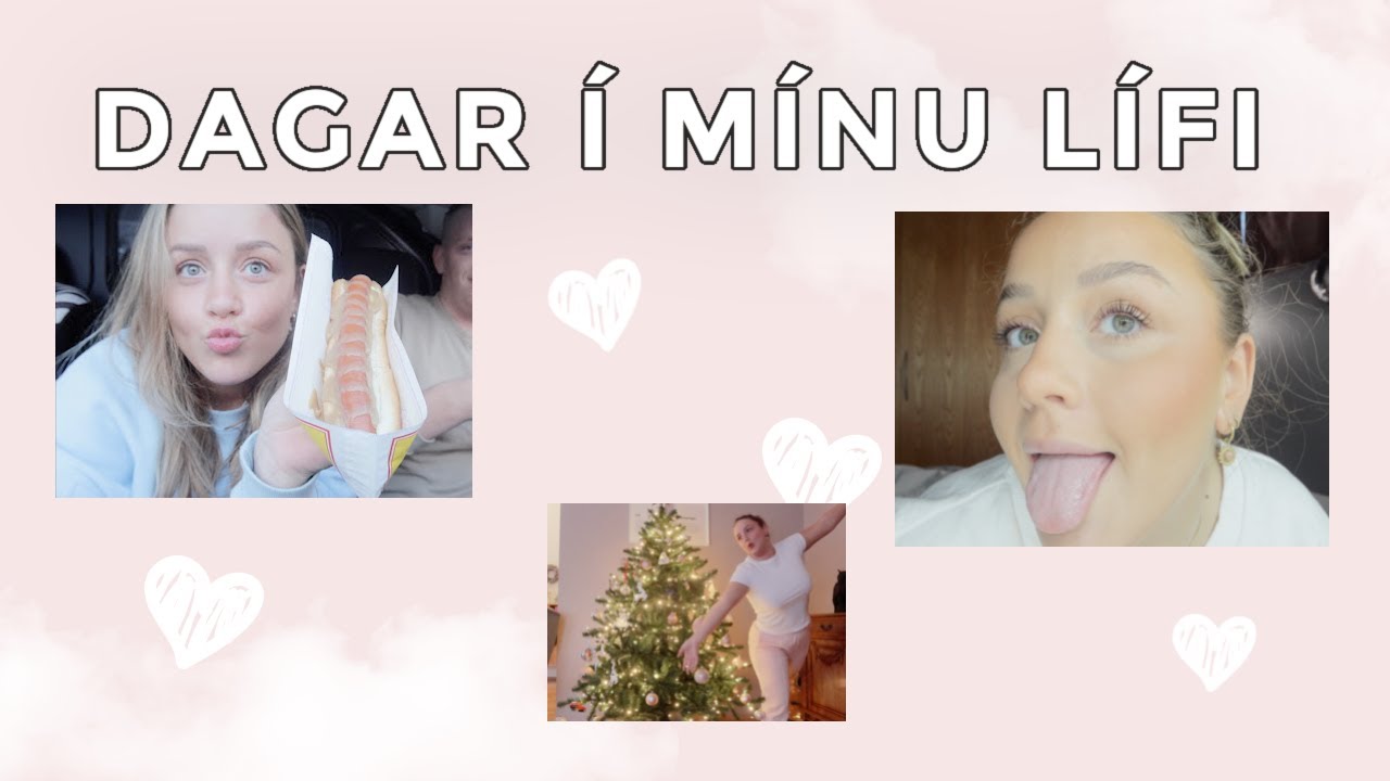 DAGAR Í MÍNU LÍFI l María Líf - YouTube