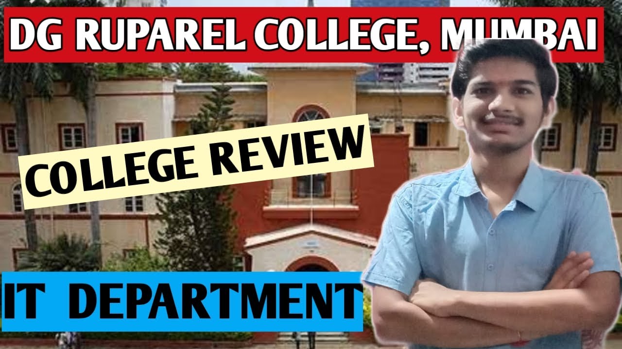 DG RUPAREL COLLEGE, MUMBAI | Admission process, Faculty, Placements ...