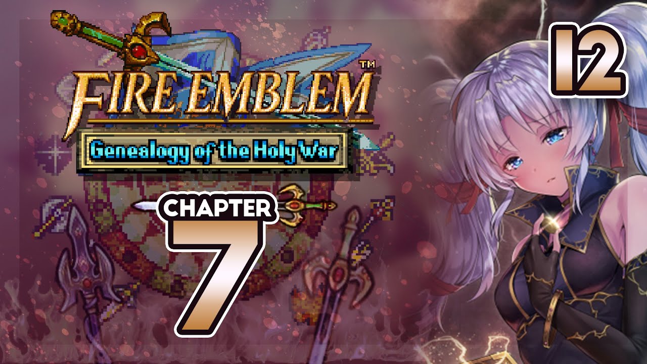 Part 12: Let's Play Fire Emblem 4, Genealogy of the Holy War, Gen 2 ...