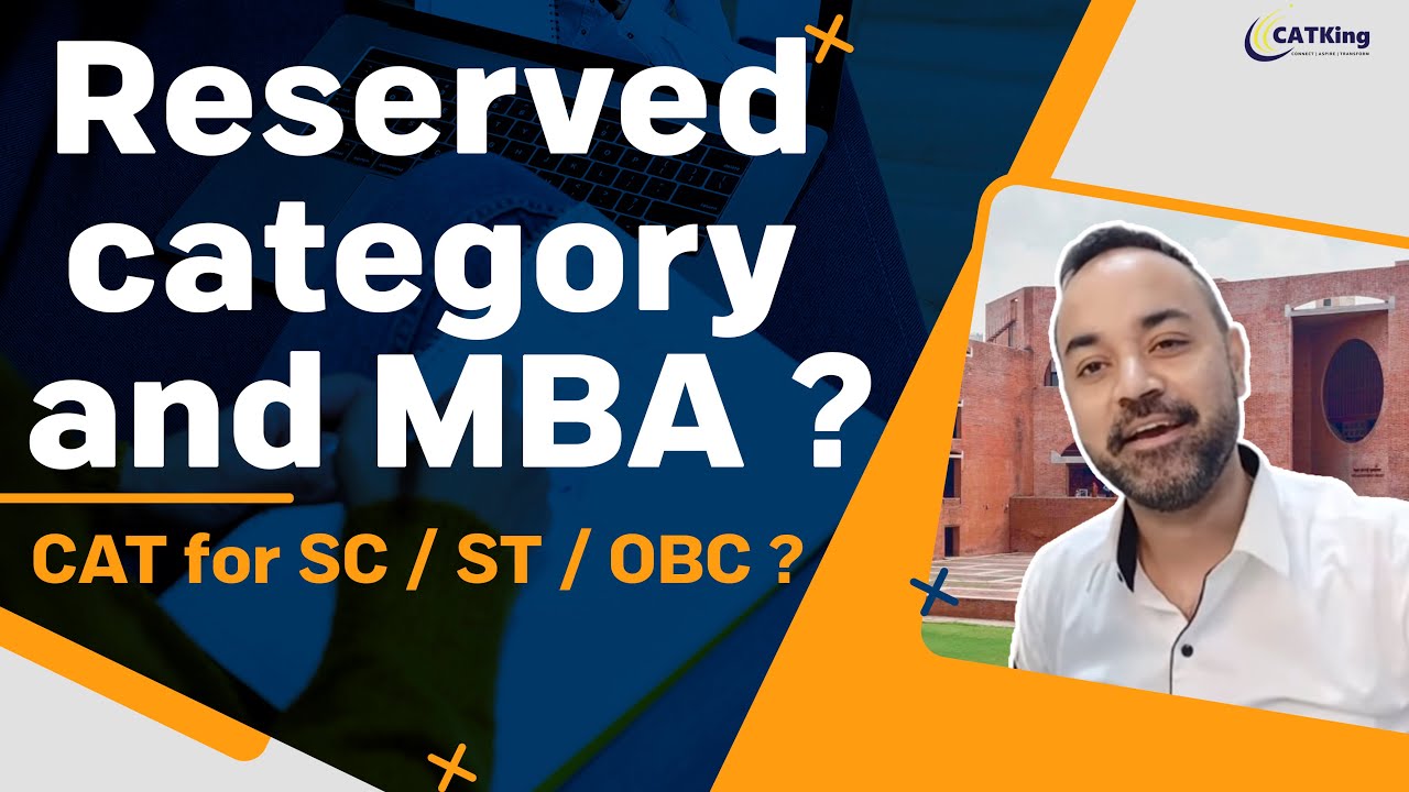 Reserved category and MBA ? CAT for SC / ST / OBC ? - YouTube