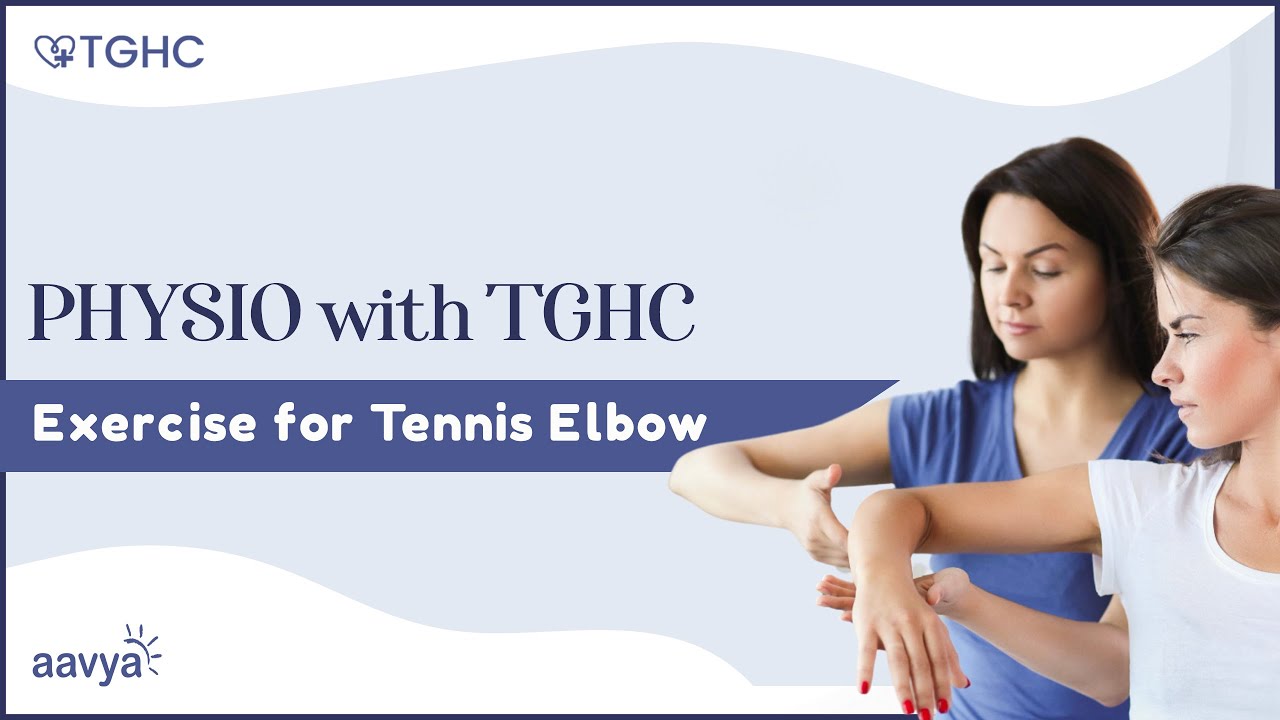 Exercises for your tennis elbow - Physiotherapy - YouTube
