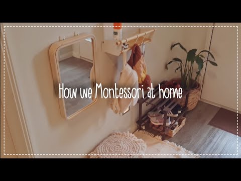 Montessori style home that is ACTUALLY FUNCTIONAL | Montessori home tour