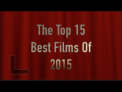 The Top 15 Best Films Of 2015 - YouTube