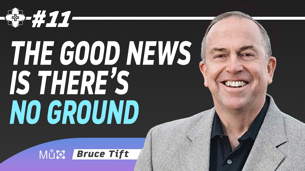 Bruce Tift on Freedom, Open Mind, Psychotherapy, Buddhism, and Neurosis ...