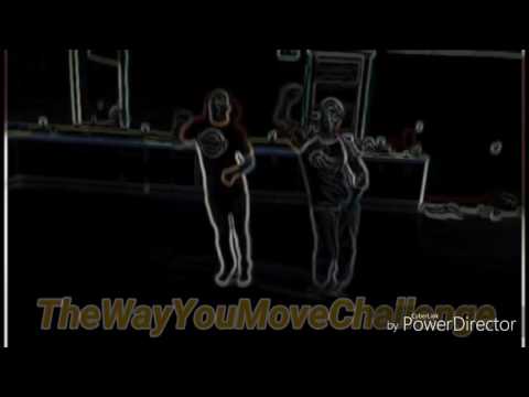 #TheWayYouMoveChallenge