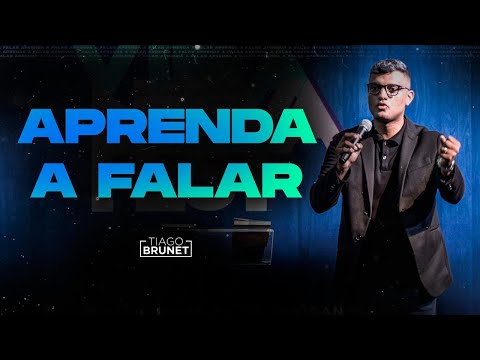 Tiago Brunet - Aprenda a falar