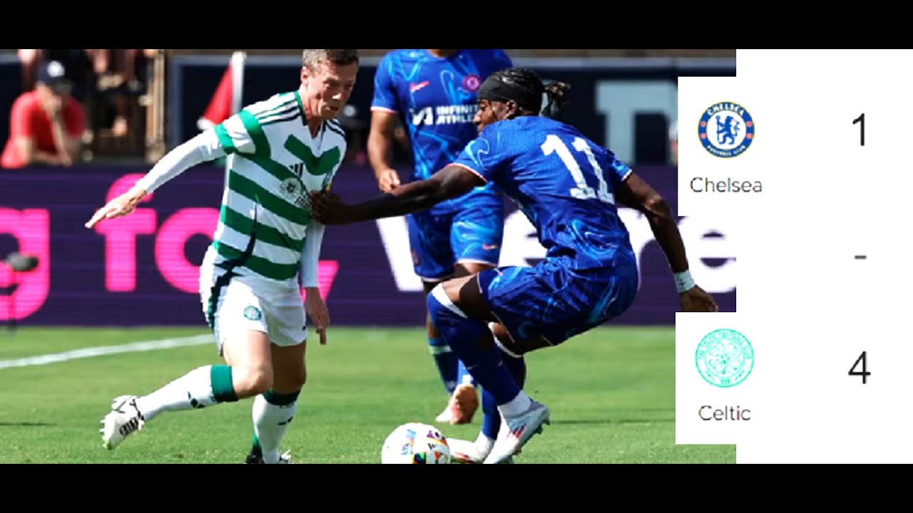 CHELSEA VS CELTIC, PRE-SEASON HIGHLIGHTS; ALL GOALS, ASSIST... - YouTube
