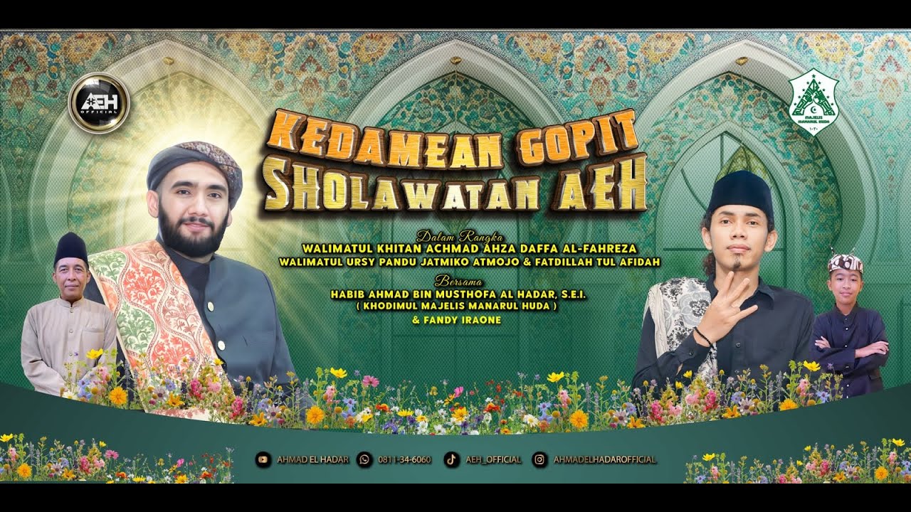 KEDAMEAN GOPIT SHOLAWATAN AEH BERSAMA HABIB AHMAD AL HADAR S. E. I ...
