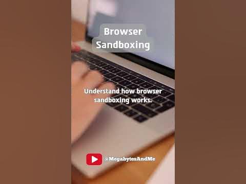 Browser Sandboxing - Cyber Security Tips - YouTube