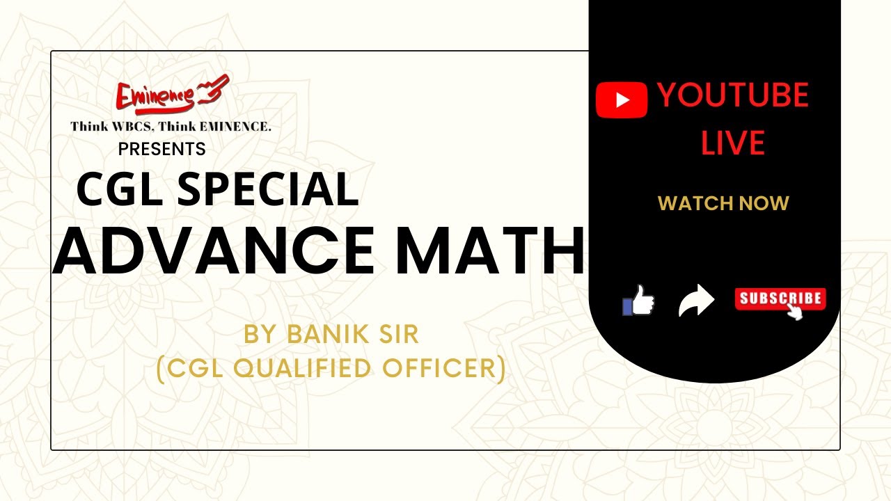 advance maths for ssc cgl II CGL SPECIAL MATH II BY BANIK SIR - YouTube