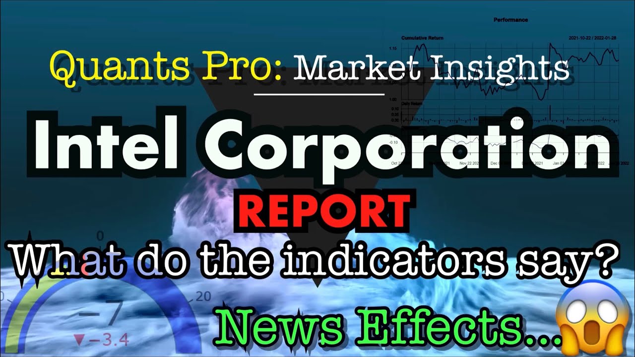 🟢 Intel REPORT | Stock Markets | Intel News | Returns | Intel ...