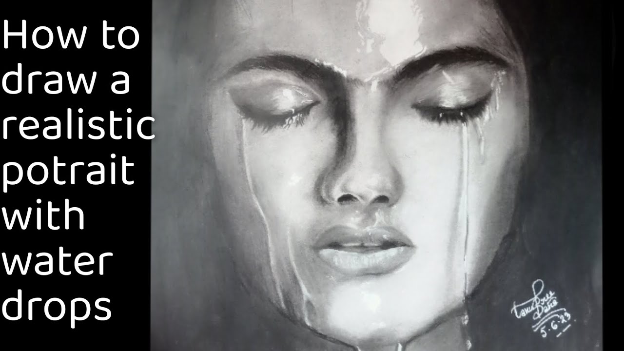 How to draw a realistic potrait with water drops. All Used meterials ...