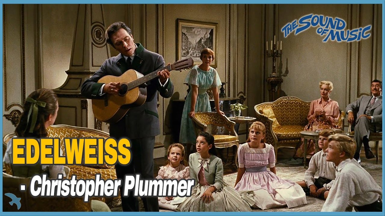 Christopher Plummer - Edelweiss from "The Sound of Music" (1965) - YouTube