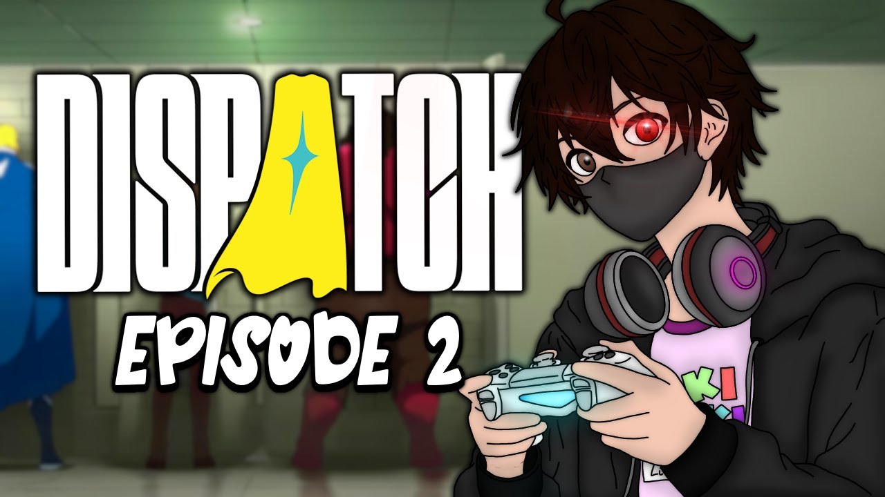 We Are Now A Hero Dispatcher!! | Episode 2 | Dispatch [ Full ...