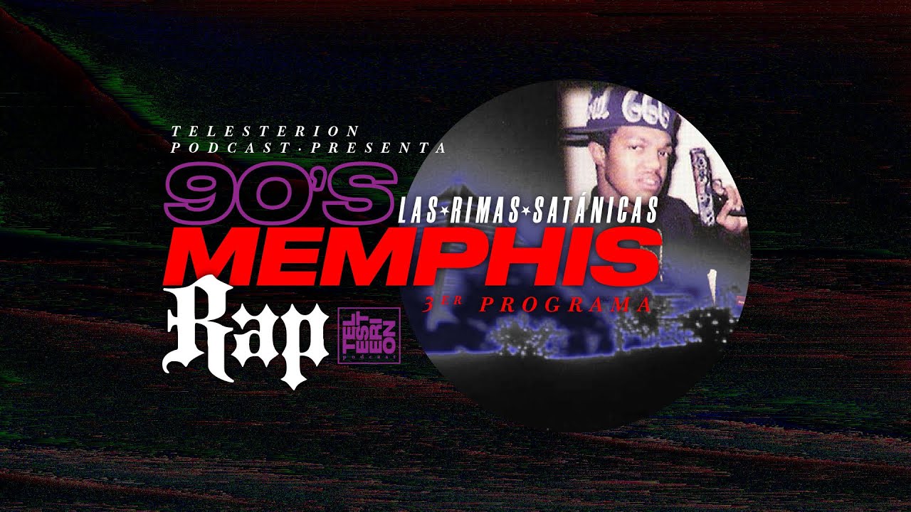 #3 | 90´s Memphis Rap, Las Rimas Satánicas | TELESTERION Podcast - YouTube