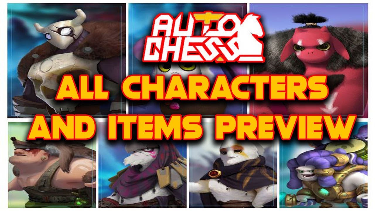Auto Chess Mobile All Characters And Items Preview - Android/iOS OBT ...