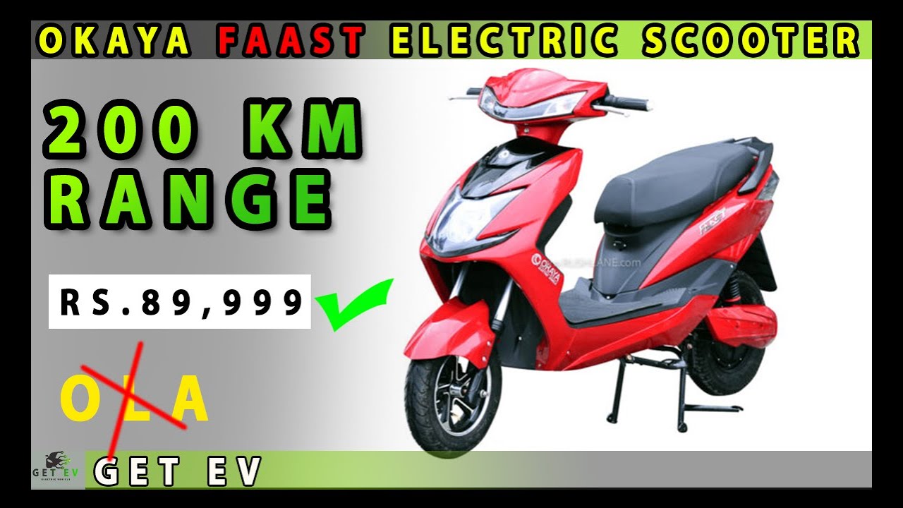 okaya electric scooter || Okaya Faast Electric Scooter 200km Range ...