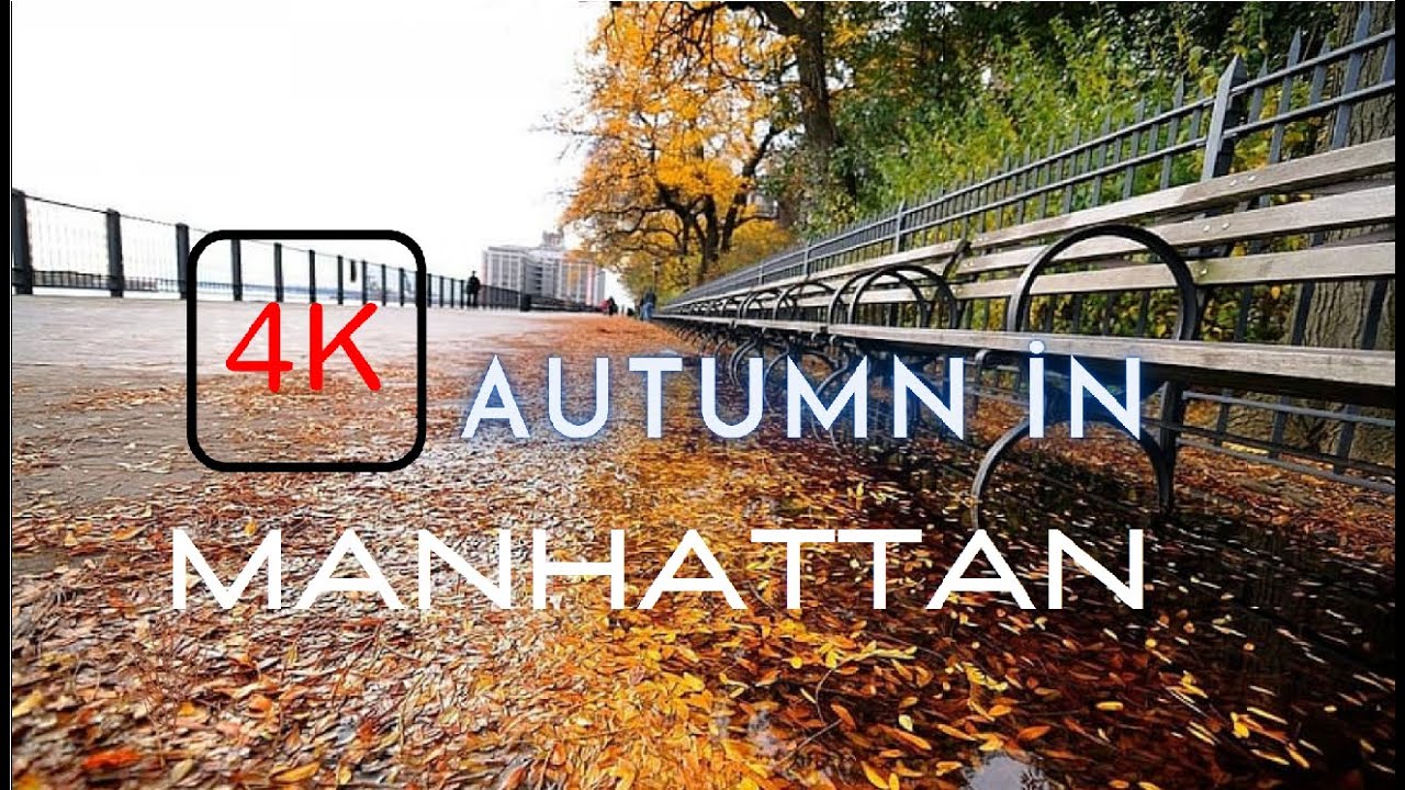 Autumn in Manhattan. Big City. | 4K | With Music - YouTube