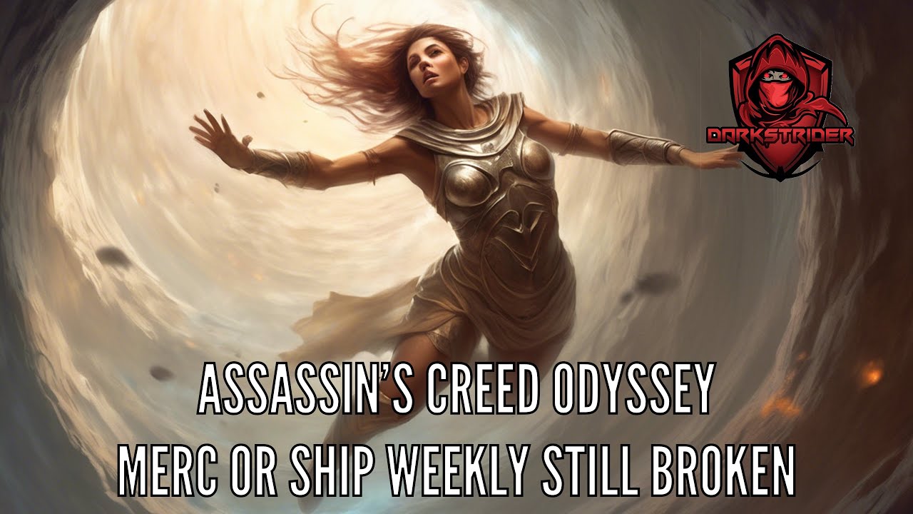 Assassin's Creed Odyssey- Mer or Ship Weekly Still Broken - YouTube