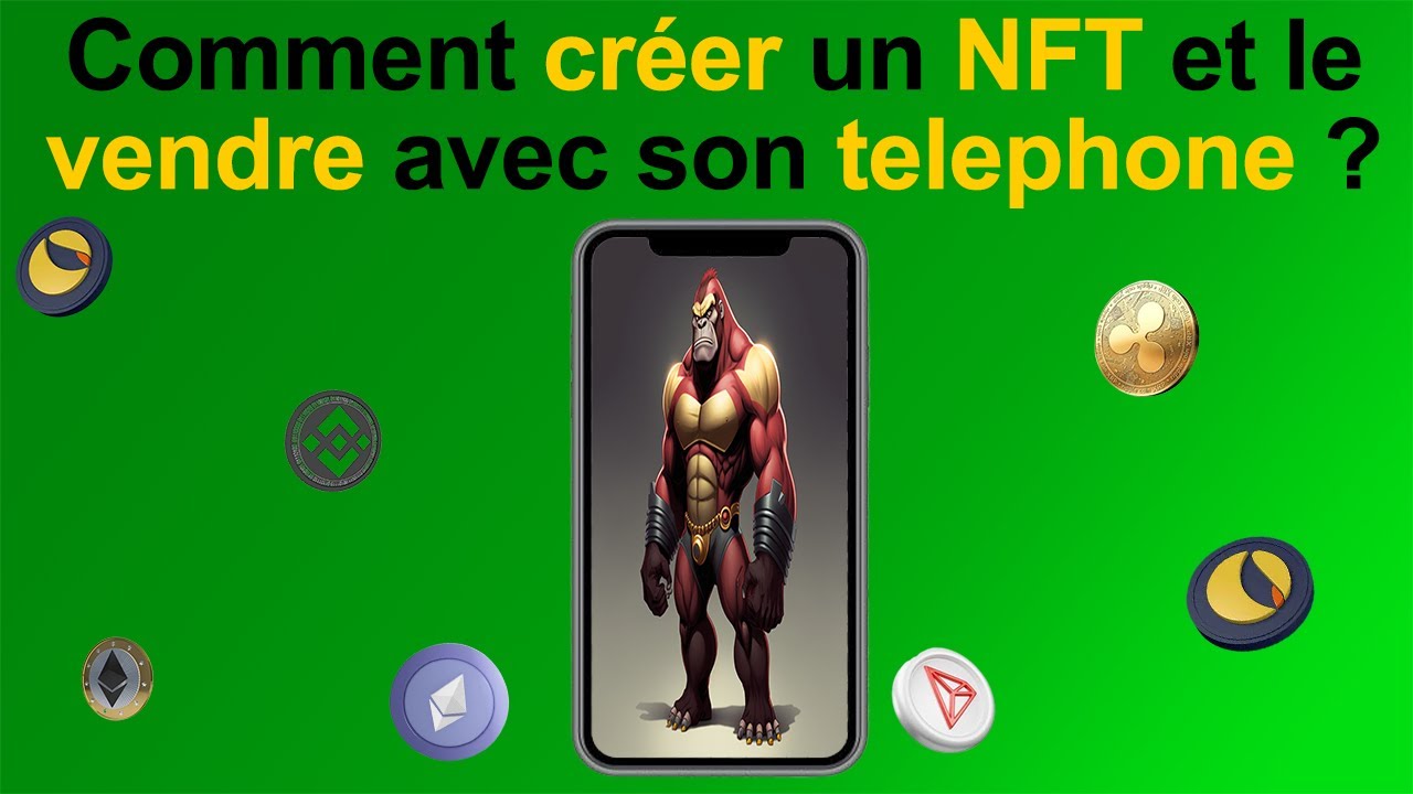 Comment créer un NFT et le vendre avec sont téléphone en gratuitement #2023 ? - YouTube