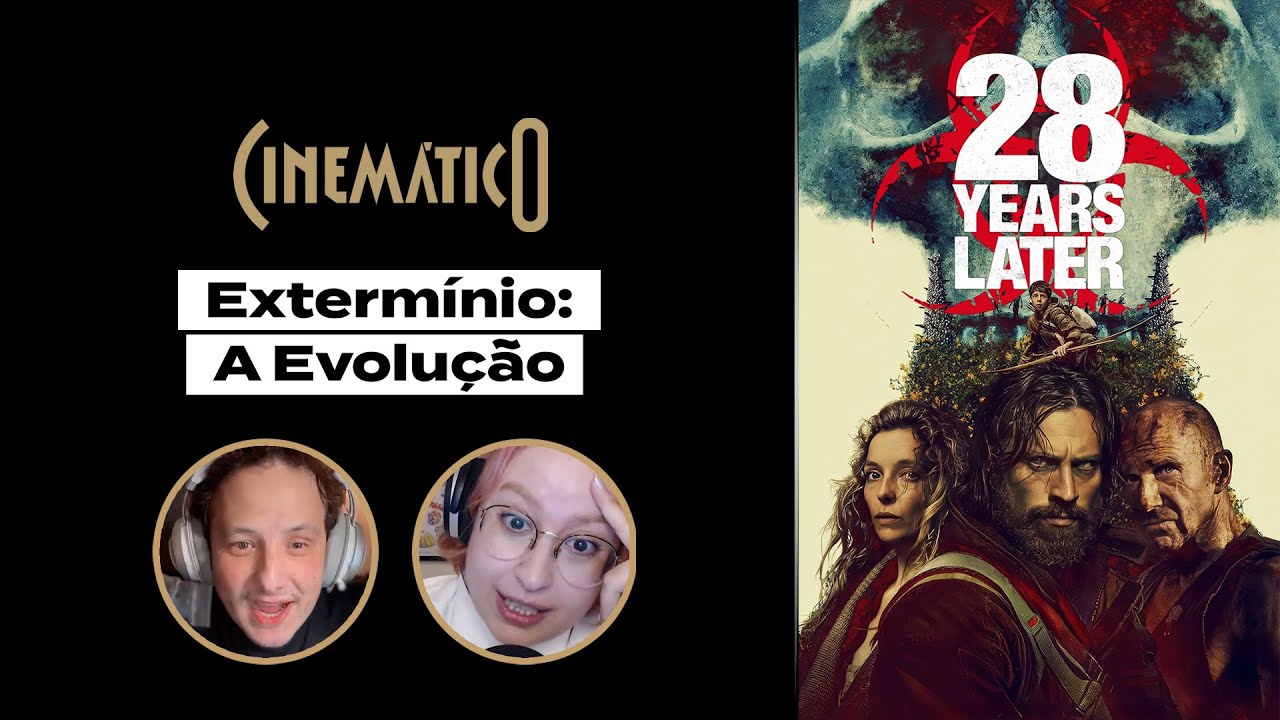 EXTERMÍNIO: A EVOLUÇÃO • Cinemático 535 - YouTube