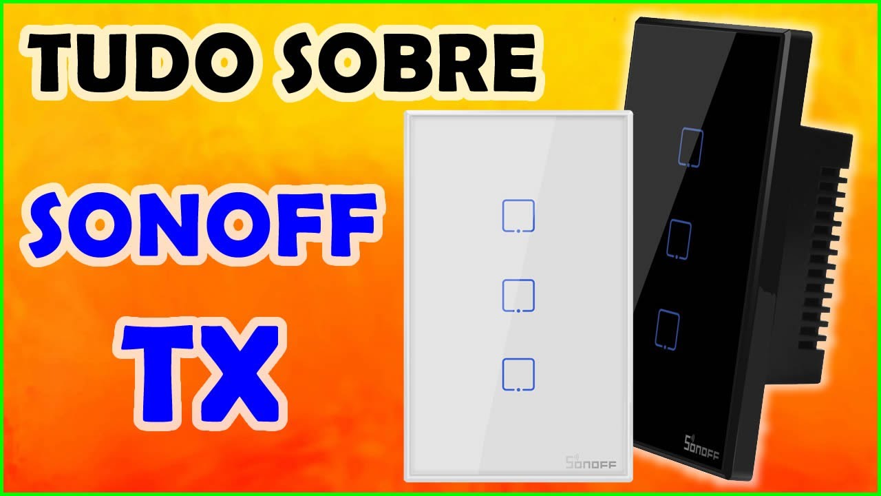Como INSTALAR SONOFF | Interruptor Sonoff TX | Interruptor Inteligente ...