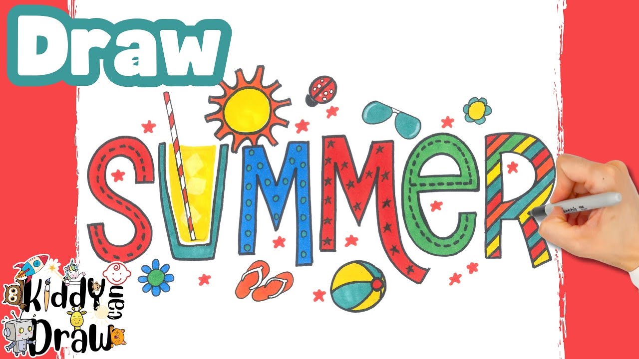 How to Draw 'SUMMER' in Block Letters with Fun Summer Items | Easy Step ...