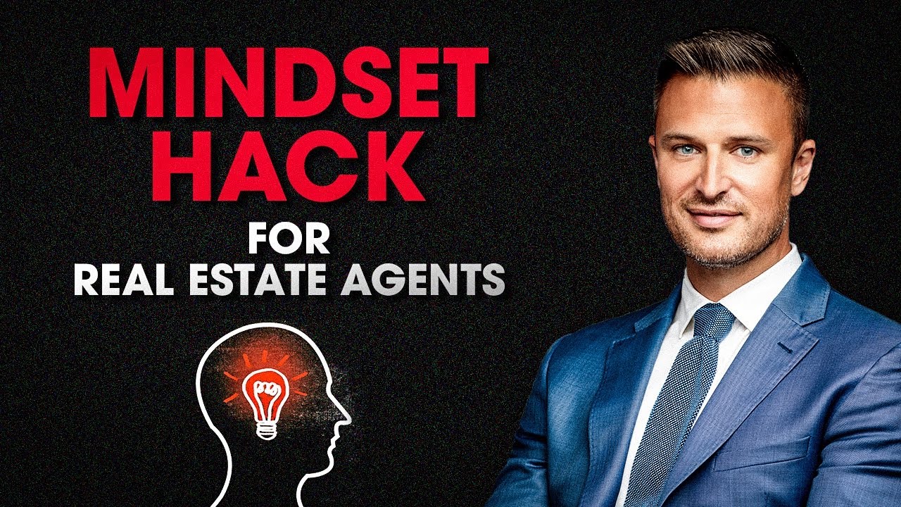 How Successful Agents Think: The Mindset Hack That Gives Them an Unfair ...