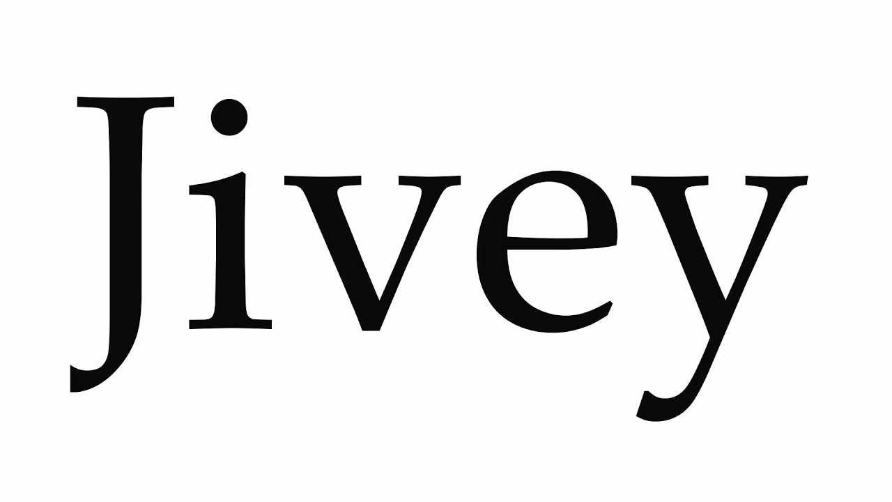 How to Pronounce Jivey - YouTube