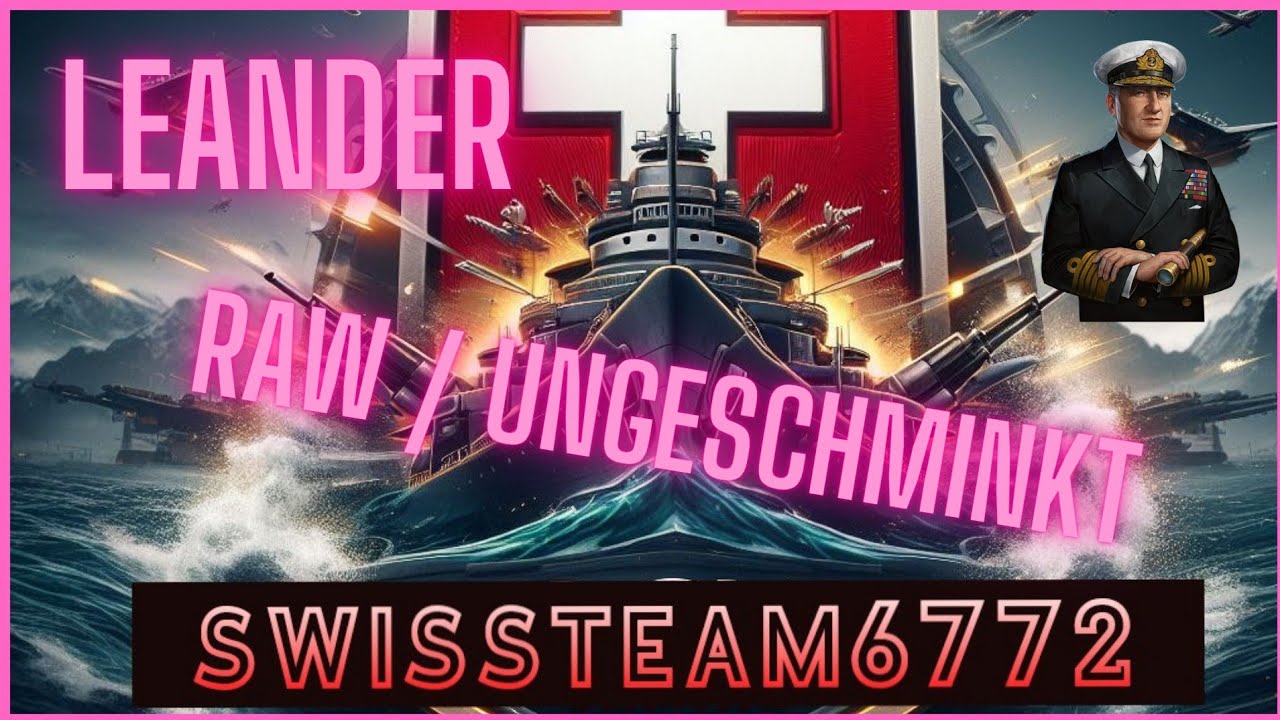 Leander T5, RAW / Ungeschminkt, World of Warships: Legends - YouTube