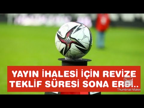 Süpeelr Lig ve TFF  1.Lig Yayın ihalesinde revize teklif süresi sona saat 17:00 da erdi.