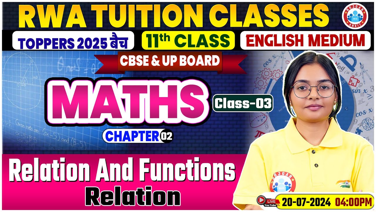CBSE Class 11 Maths Chapter 2 | Relation And Functions By RWA Tuition ...
