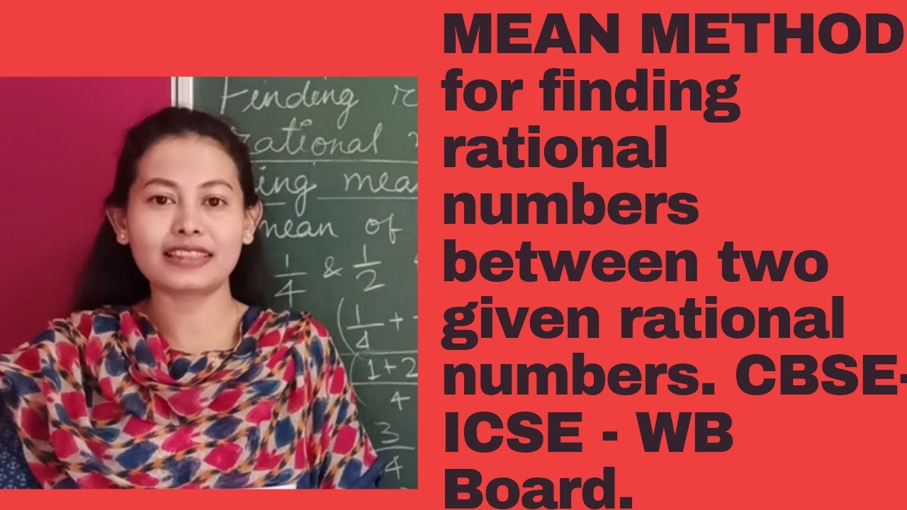 Finding Rational numbers between two given numbers using mean method ...