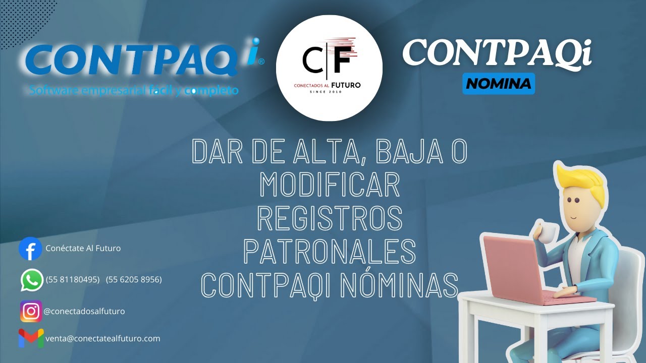 Dar de alta, baja o modificar registros patronales Contpaqi Nóminas ...