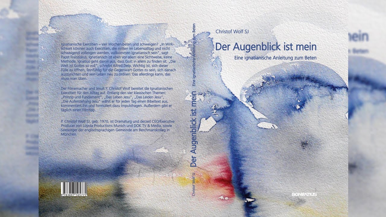 Buch: Der Augenblick ist mein - Eine ignatianische Anleitung zum Beten ...