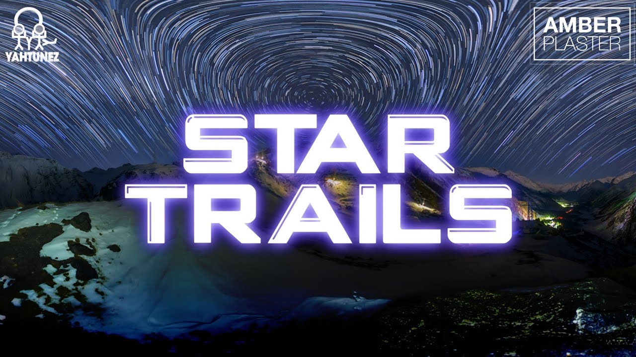 Star Trails (Cinematic Cover) | Amber Plaster - YouTube