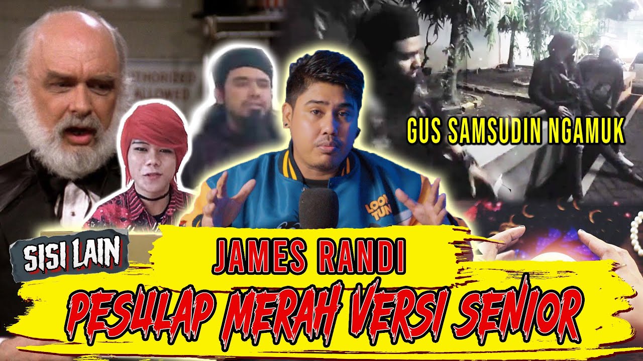 PESULAP MERAH VERSI SENIOR BERNAMA JAMES RANDI DAN APAKABAR GUS ...