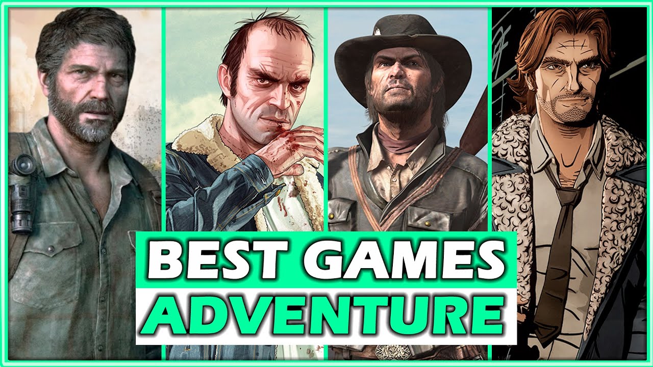 TOP 100 BEST ADVENTURE GAMES OF ALL TIME - YouTube