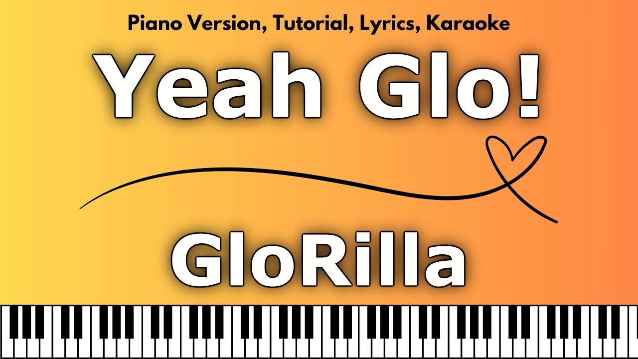 GloRilla - Yeah Glo! (Piano Version, Tutorial, Lyrics, Karaoke) - YouTube