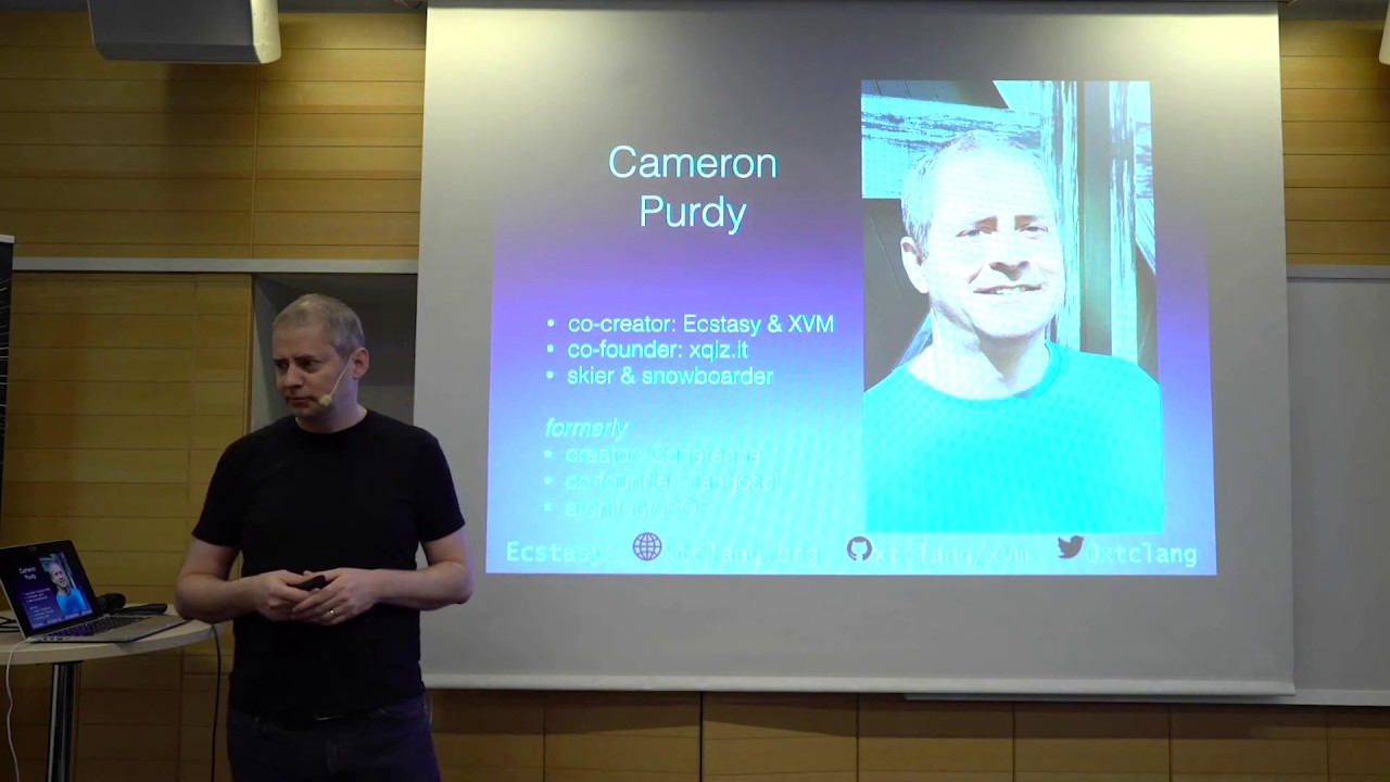 Cameron Purdy: Designing the XVM: the Ecstasy Virtual Machine - YouTube