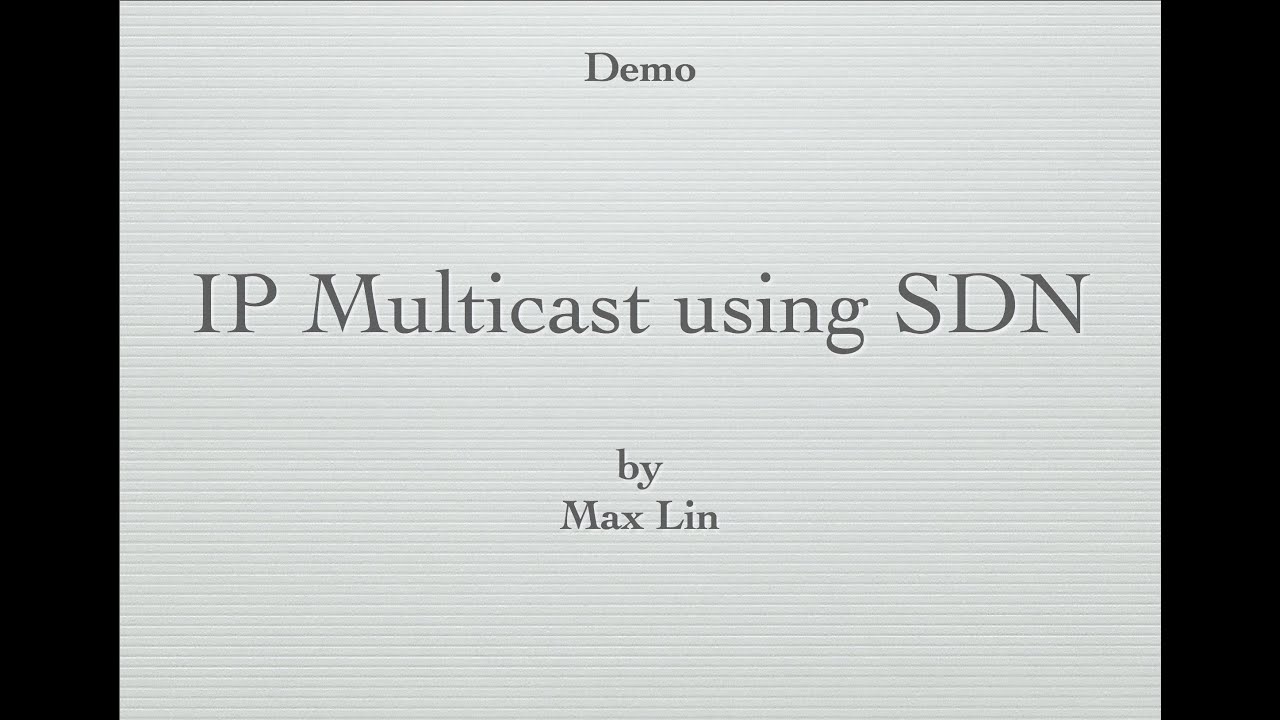 Efficient IP Multicasting using Software Defined Networking - YouTube