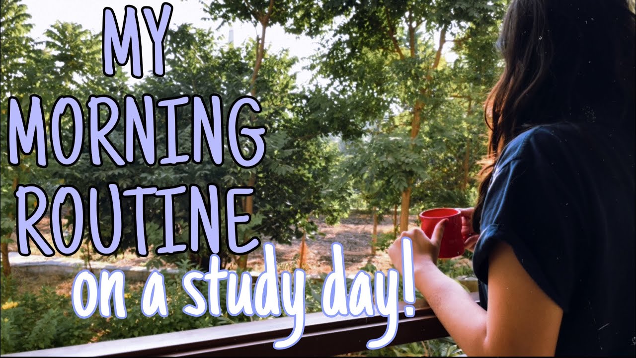 My morning routine on a study day|Productive Morning| Study with me ...