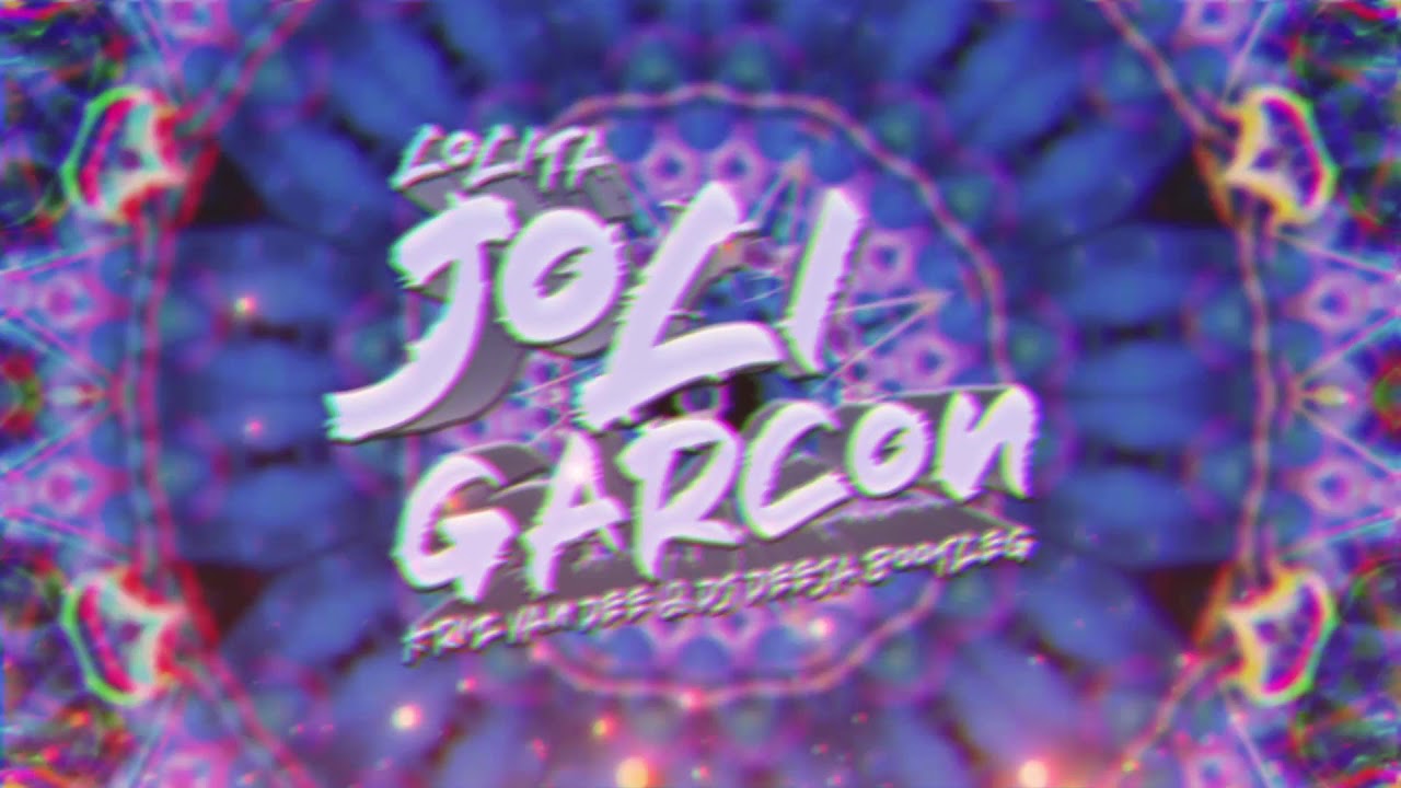 Lolita - Joli Garcon (KriZ Van Dee & DJ DeeJa Bootleg) - YouTube