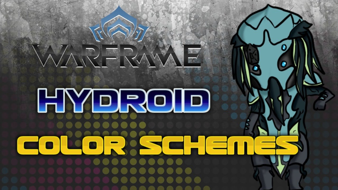 Warframe Hydroid color schemes - YouTube