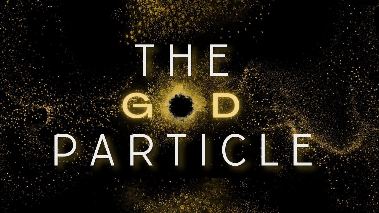 The God Particle: The Story of the Higgs Boson - YouTube